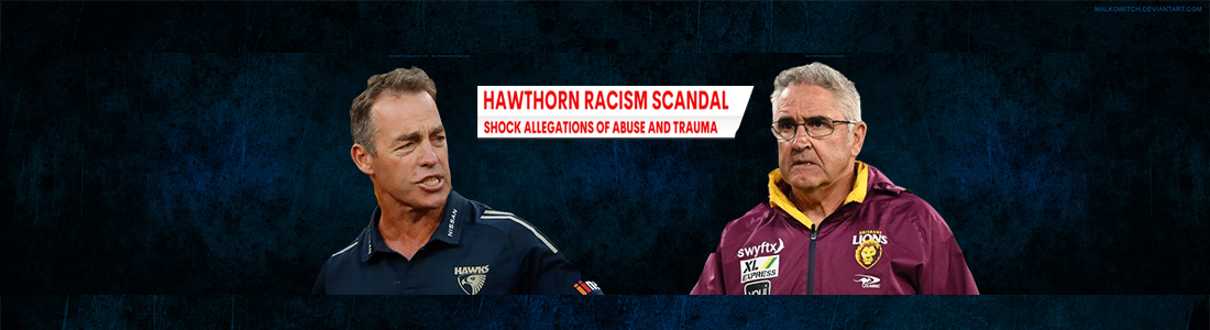 Opinion - Hawthorn - Clarkson - Fagan Racism Investigation | Page 72 ...