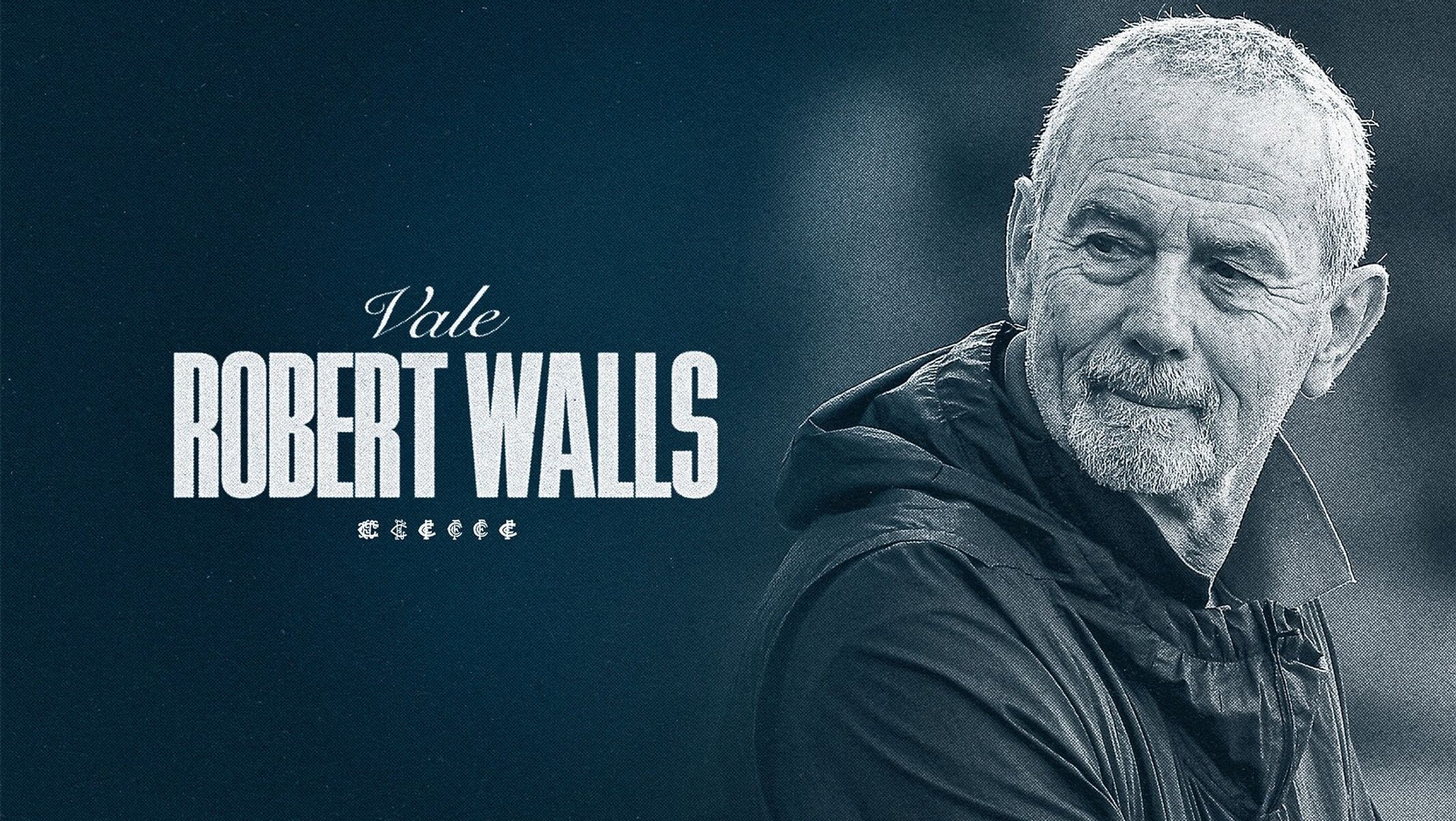 Vale Robert Walls 😥 | BigFooty Forum